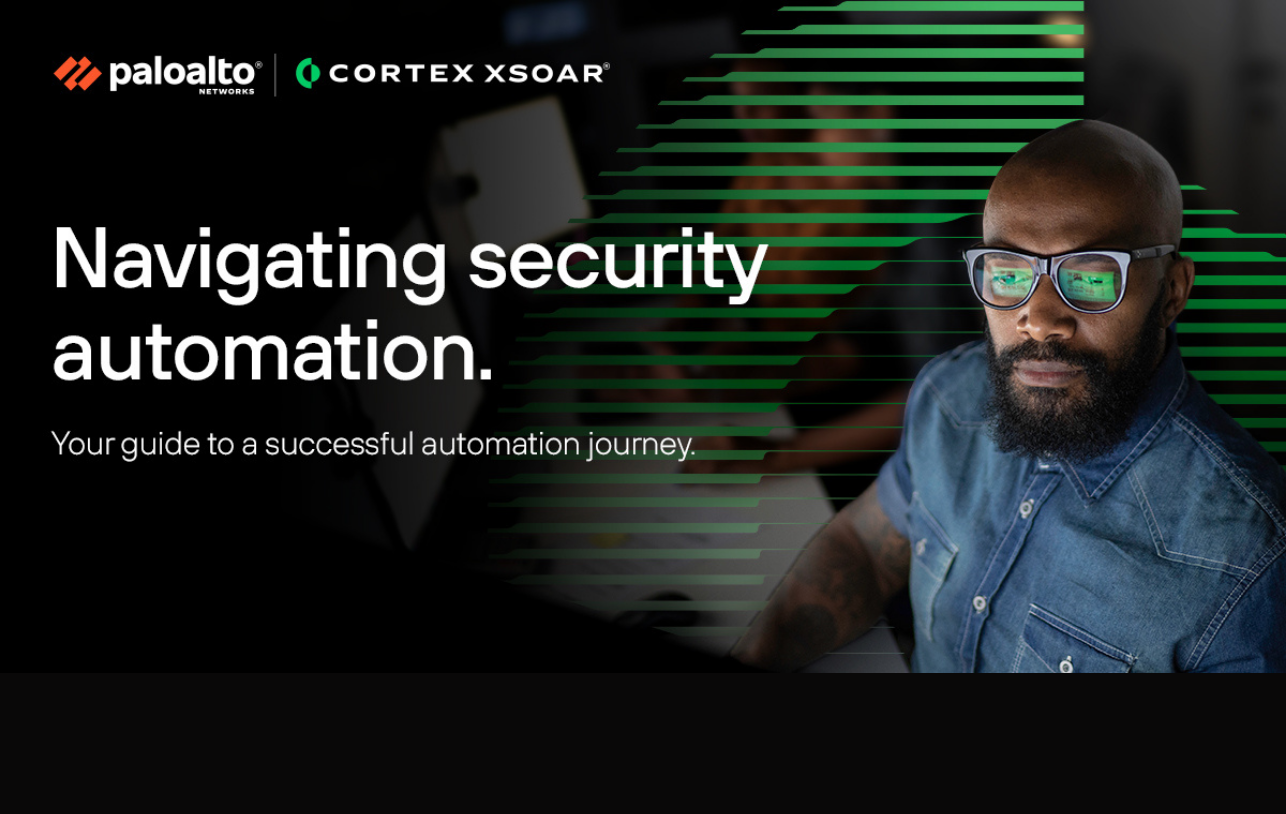 Palo Alto Networks: A Practical Guide to Deploying SecOps Automation | Enterprise Tech News ...